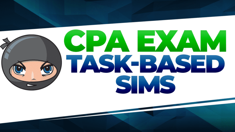 CPA Exam Task-Based Simulation Study Strategy | Another71.com