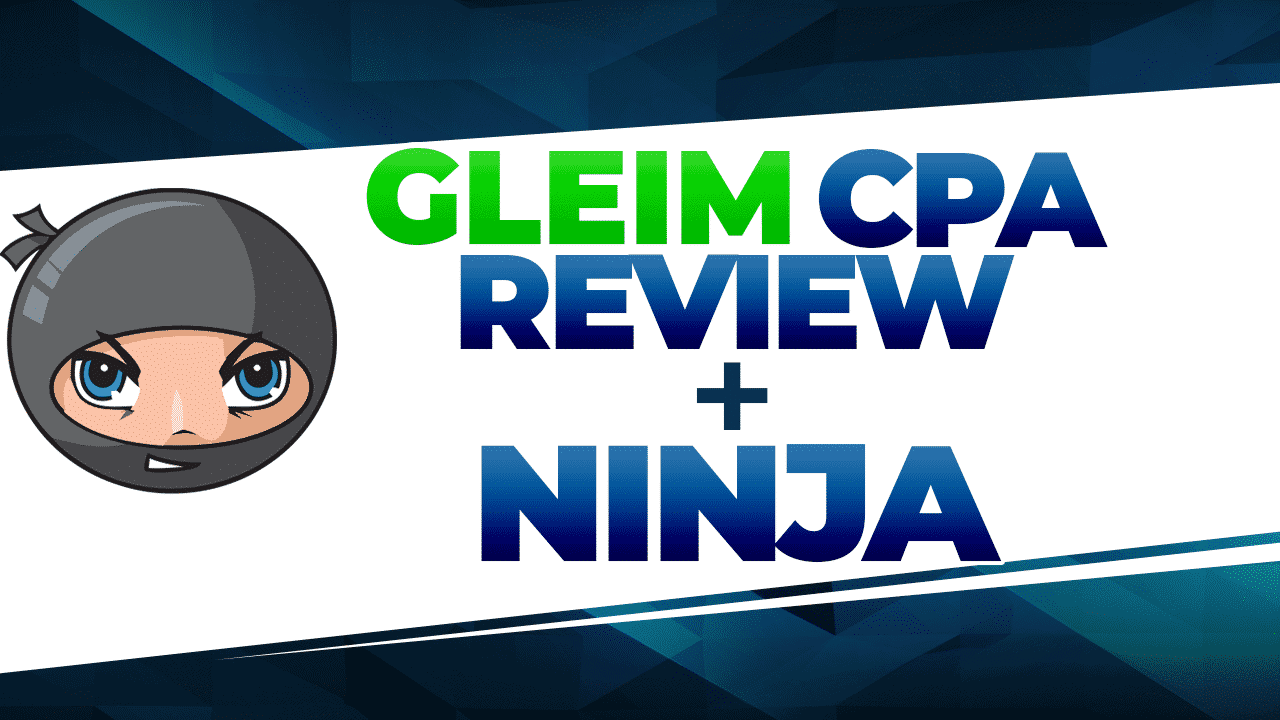 Gleim CPA Review + NINJA | Another71.com