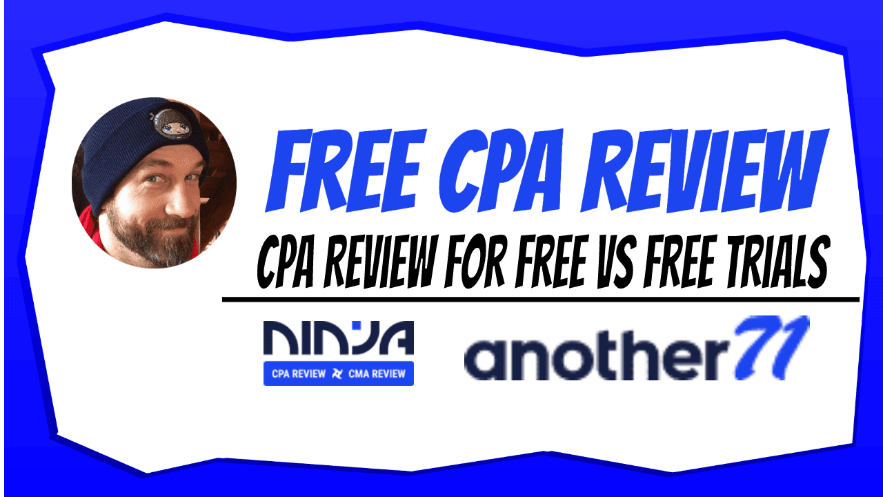 Free CPA Review Materials | CPA Review For Free vs Free Trials